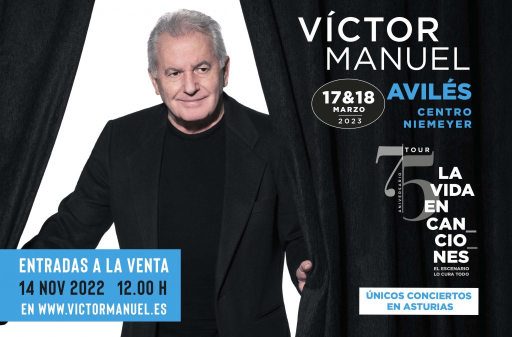 Víctor Manuel | VICTOR MANUEL EN AVILÉS – ÚNICAS FECHAS EN ASTURIAS ...